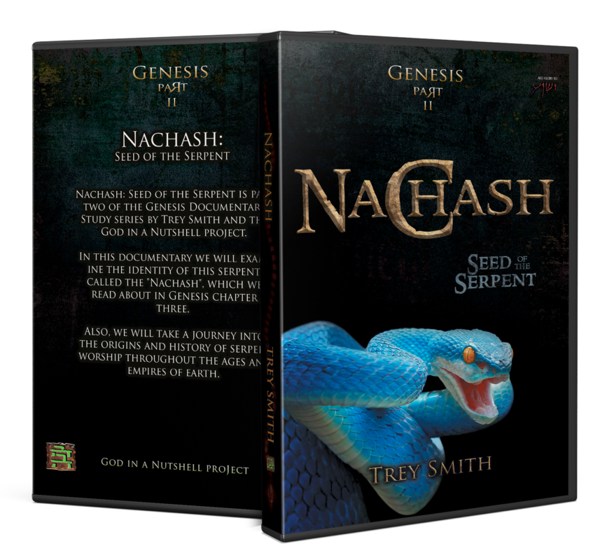 Genesis II | Nachash: Seed of the Serpent - God in a Nutshell