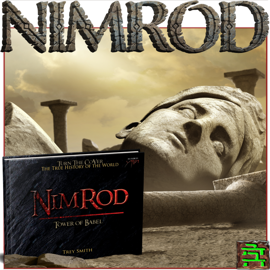 Nimrod: The Tower of Babel | Hardcover Edition